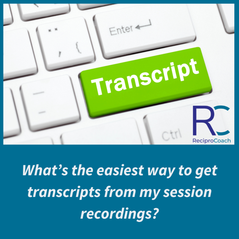 What’s the easiest way to get transcripts from my session recordings ...