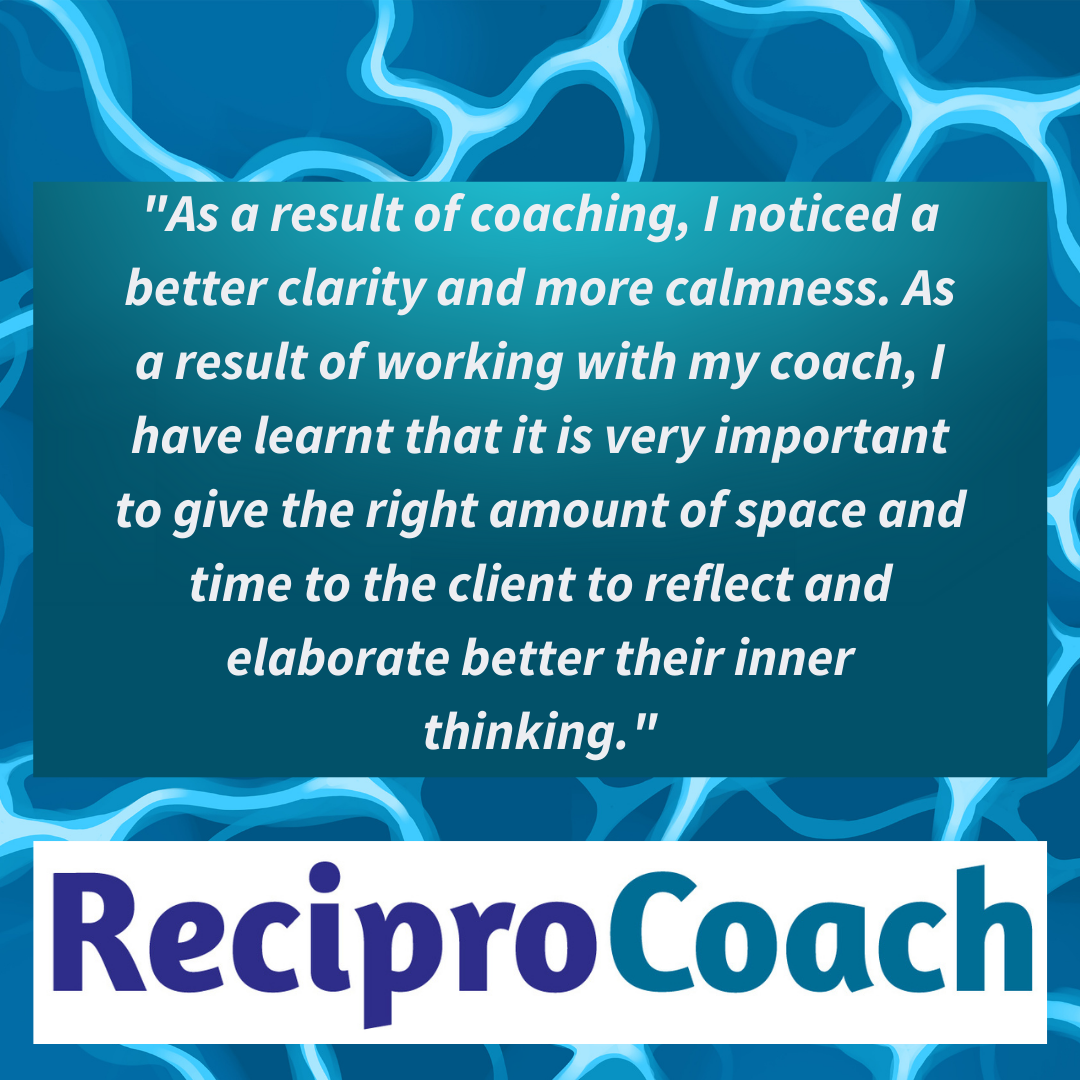 Supporting your clients’ inner thinking – ReciproCoach