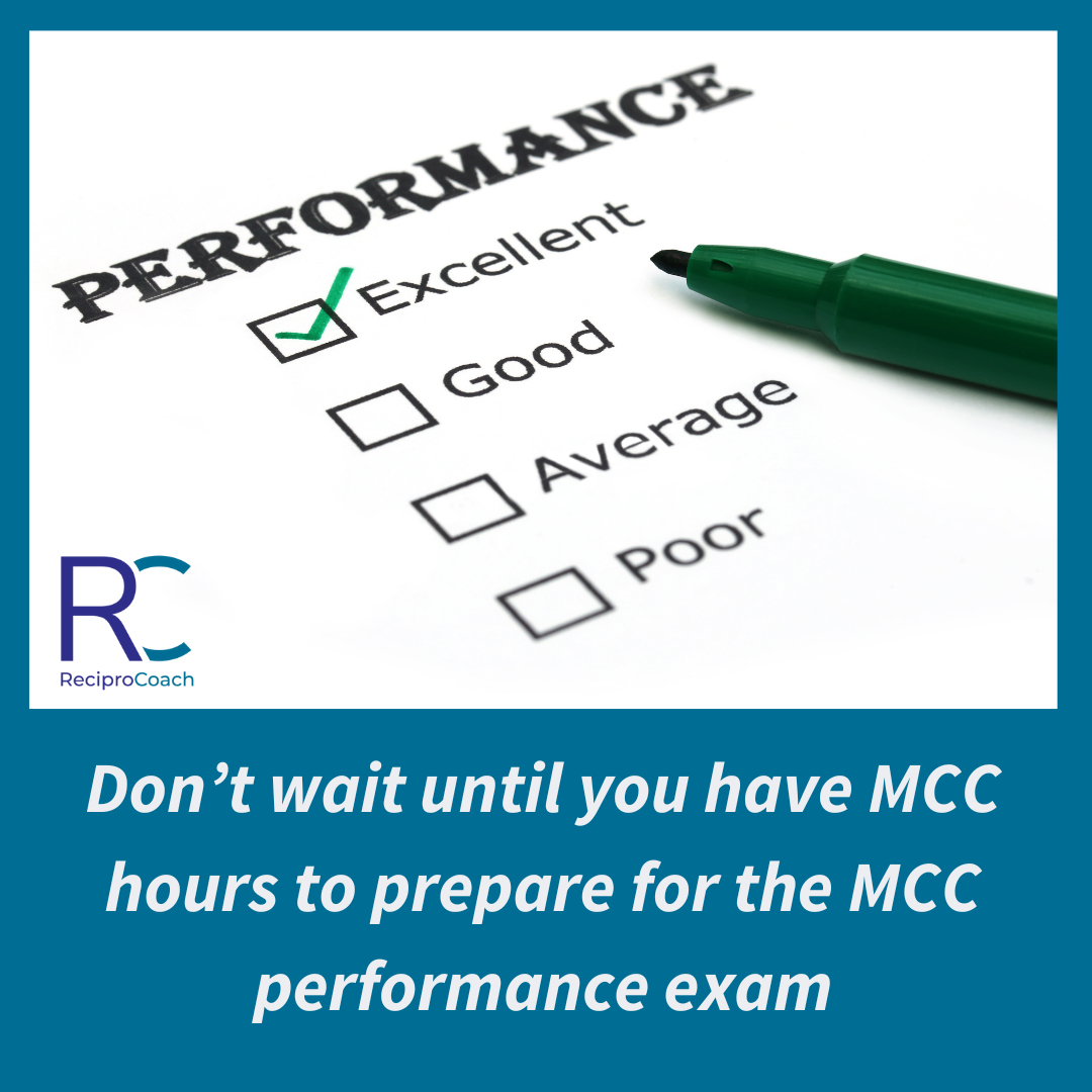 Don’t wait until you have MCC hours to prepare for the MCC performance ...